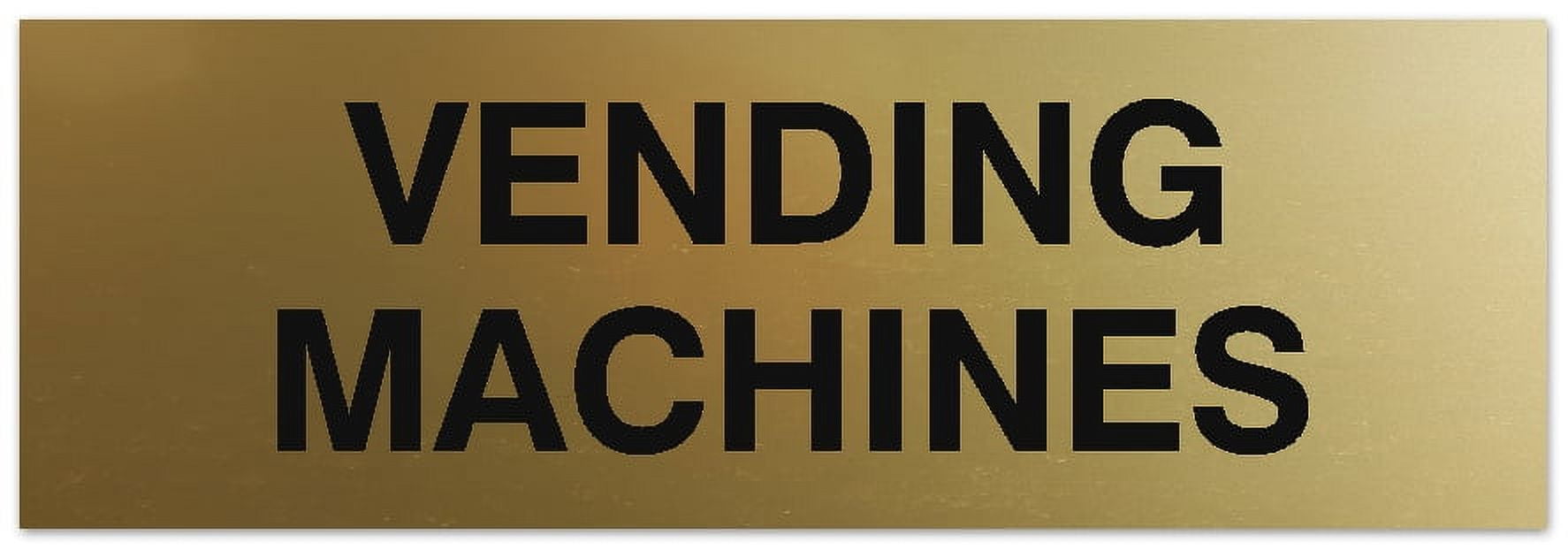 Signs ByLITA Basic Vending Machines Sign - Laser-Engraved Lettering ...