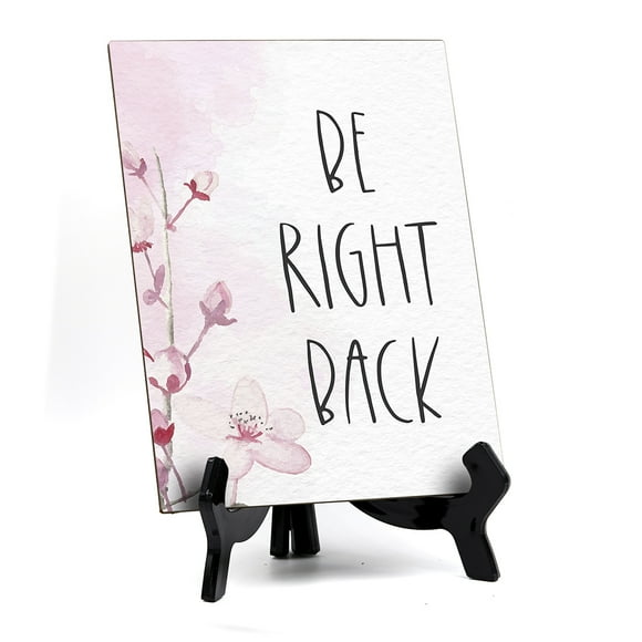 Be Right Back Sign Office