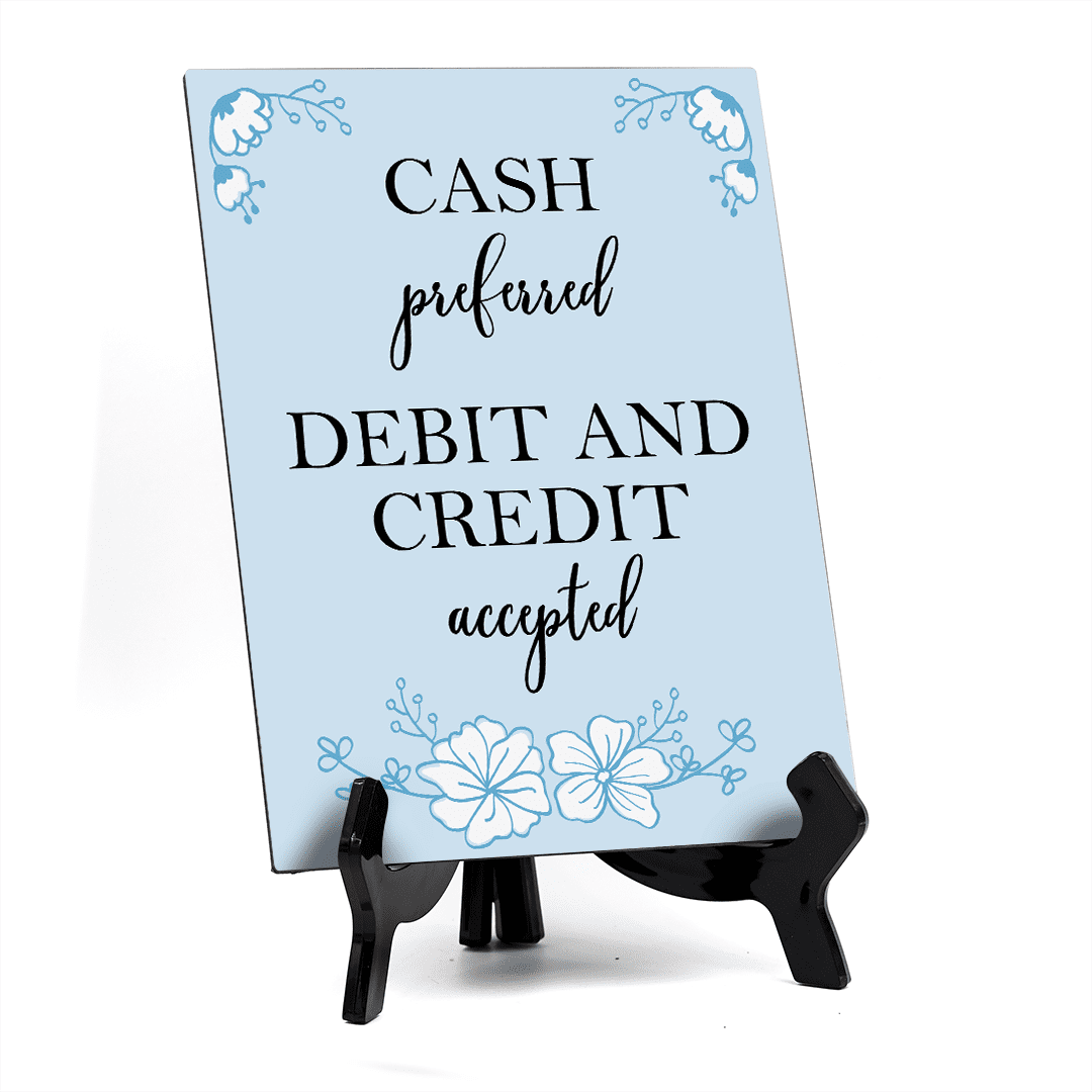 Signs ByLITA Cash Preferred Debit And Credit Accepted Table Sign With ...