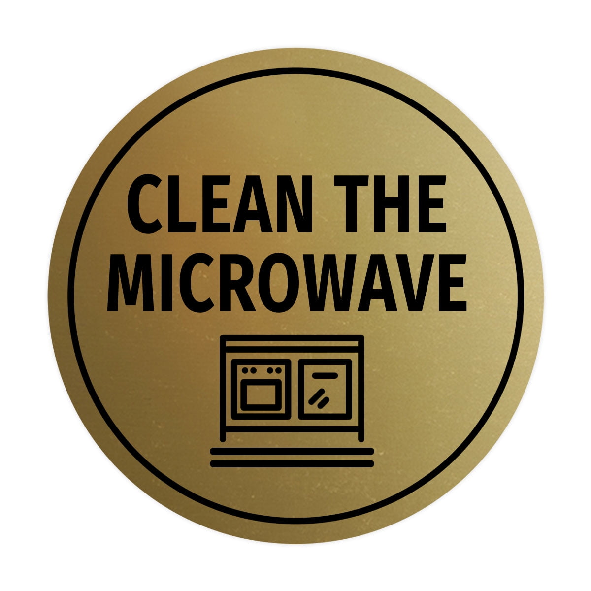 Signs ByLITA Circle Clean The Microwave Sign (Brushed Gold) - Medium ...