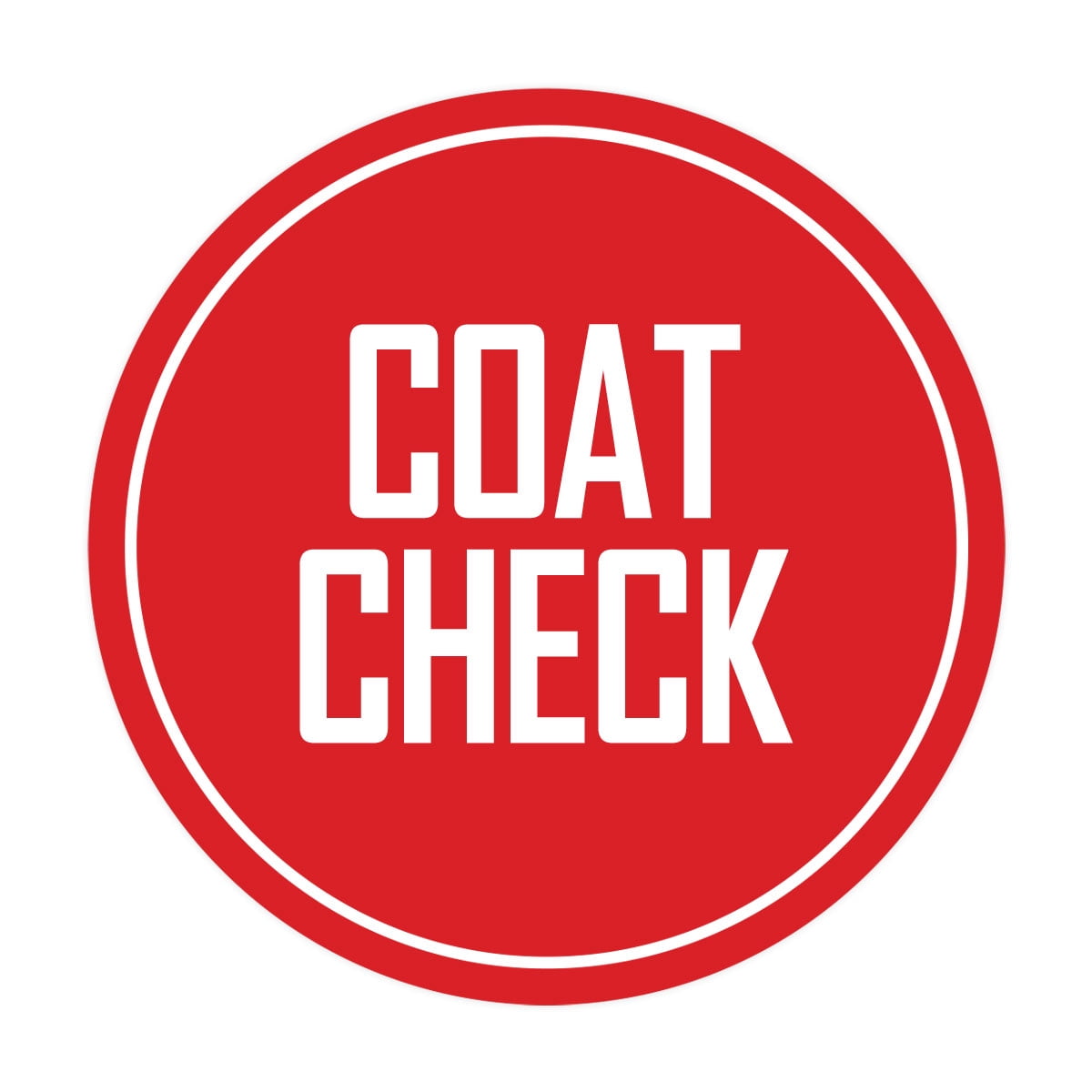 Signs ByLITA Circle Coat Check Sign (Red) - Small - Walmart.com