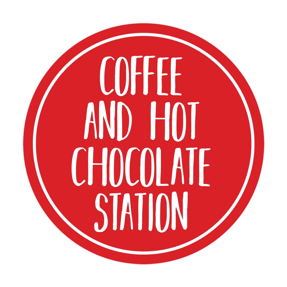 Signs ByLITA Circle Coffee And Hot Chocolate Station Sign (Red) - Small ...