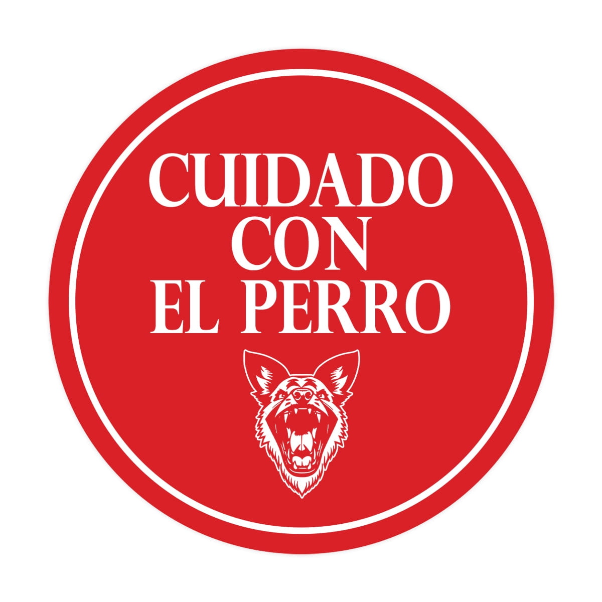 Signs ByLITA Circle Cuidado Con El Perro Sign (Red) - Medium - Walmart.com
