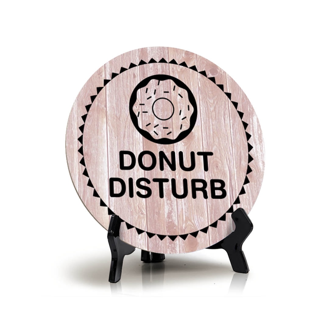 Signs ByLITA Circle Donut Disturb Wood Color Table Sign (5x5) - Walmart.com