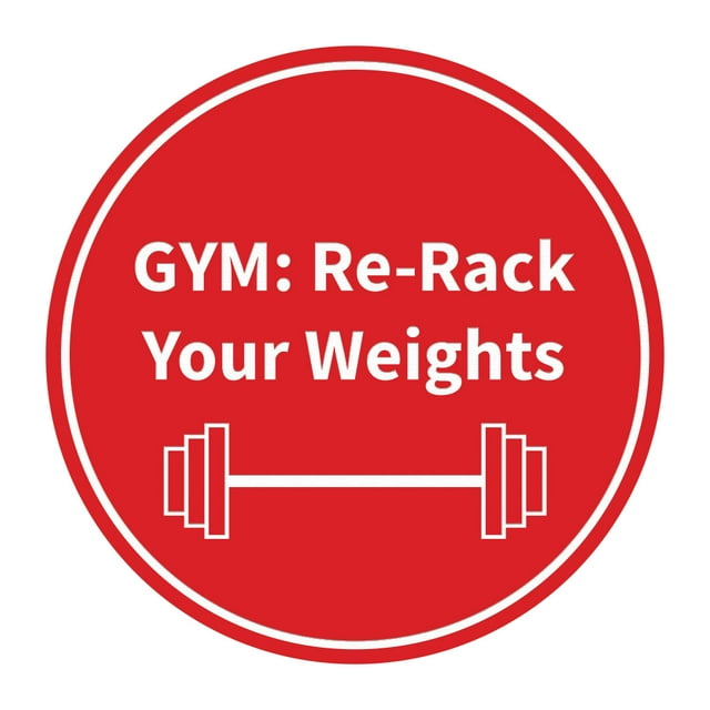 Signs ByLITA Circle GYM: Re-Rack Your Weights Sign (Red) - Large ...