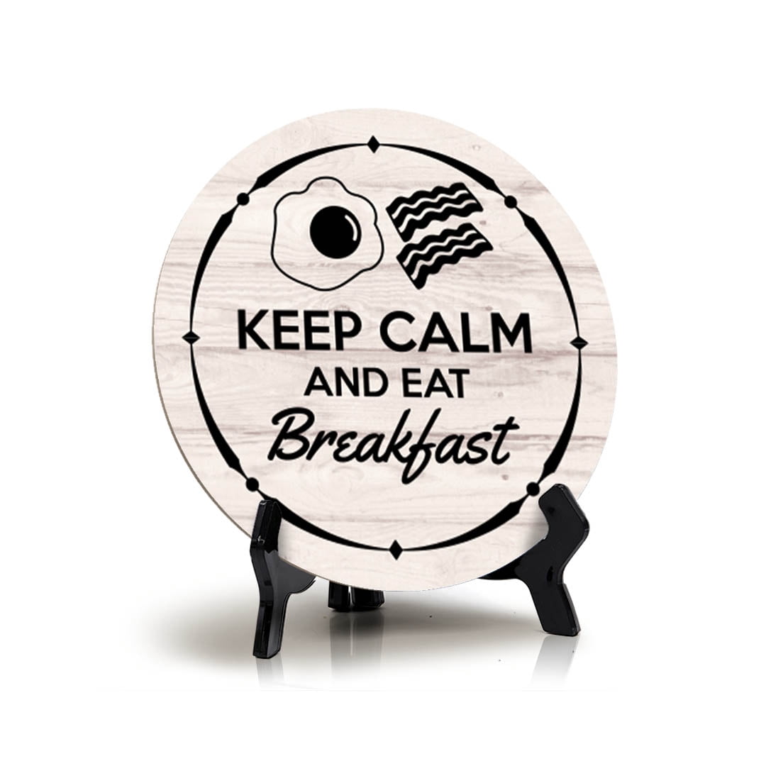 Signs ByLITA Circle Keep Calm and Eat Breakfast Wood Color Table Sign ...