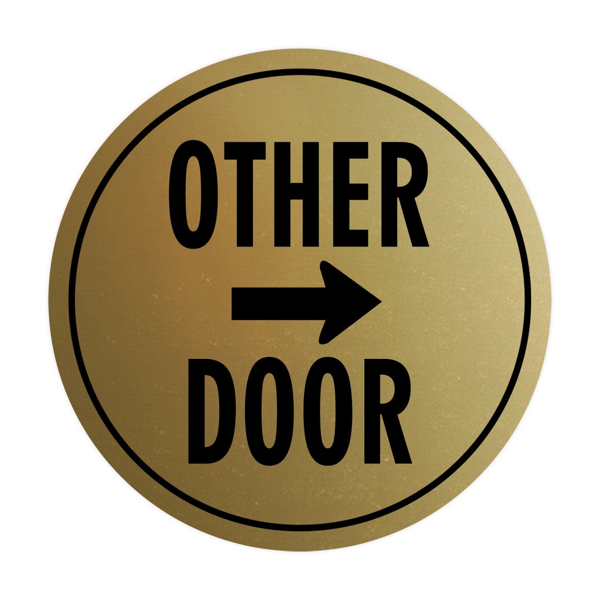 Signs ByLITA Circle Other Door (Right Arrow) Sign (Brushed Gold ...