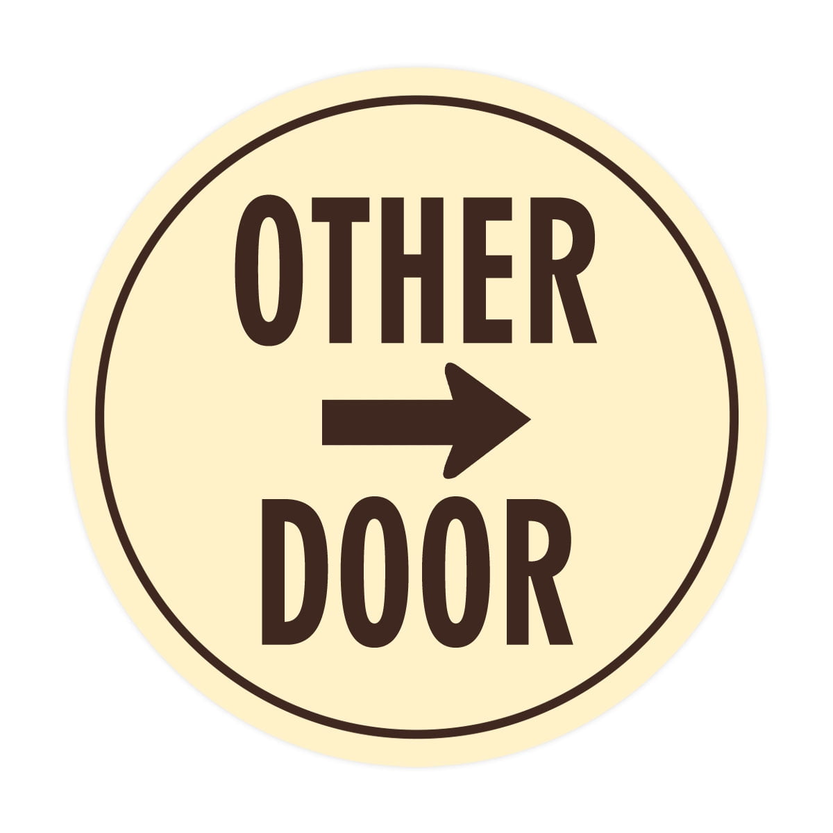 Signs ByLITA Circle Other Door (Right Arrow) Sign (Ivory/Dark Brown ...