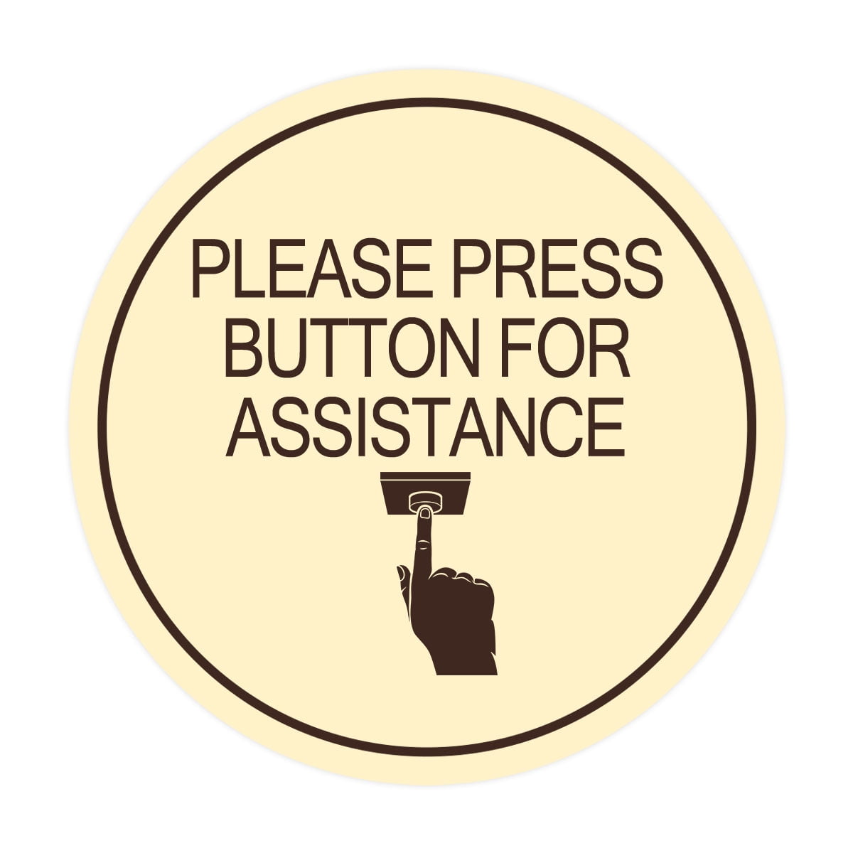 Signs ByLITA Circle Please Press Button For Assistance (hand on button ...