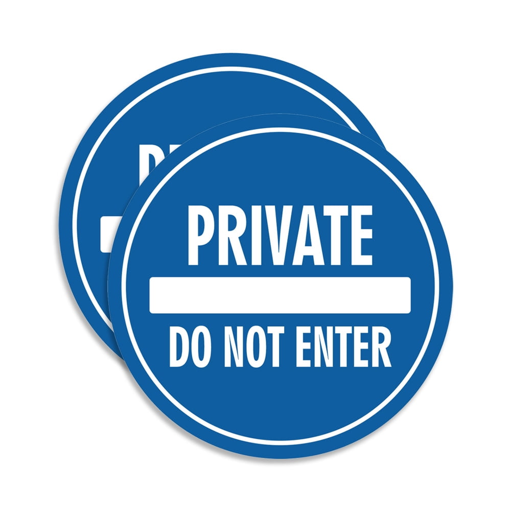Signs ByLITA Circle Private Do Not Enter Sign (Blue) - Small (2 Pack ...