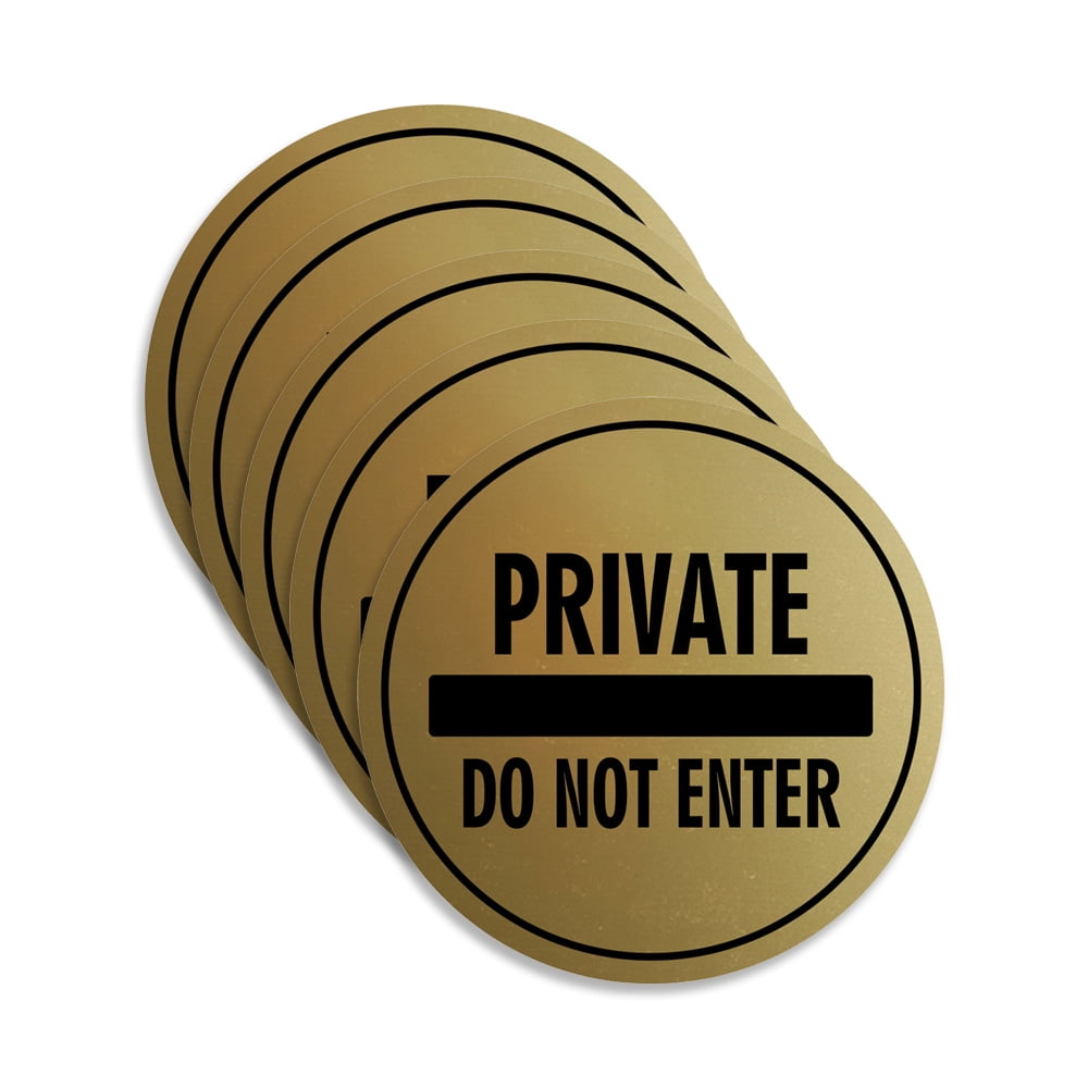 Signs ByLITA Circle Private Do Not Enter Sign (Brushed Gold) - Medium ...