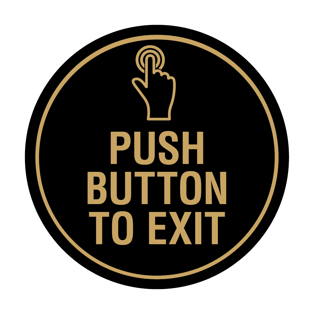 Signs ByLITA Circle Push Button To Exit Sign (Black Gold) - Medium ...