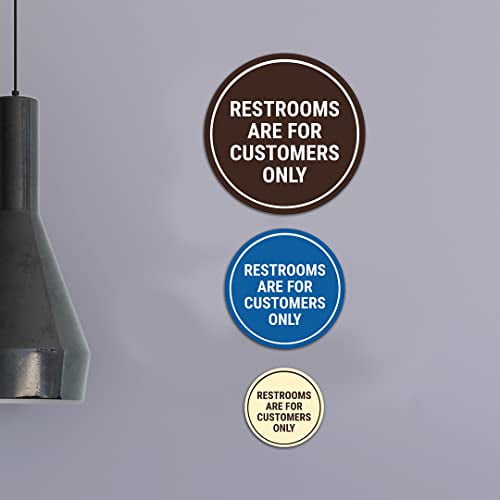 Signs ByLITA Circle Restrooms Are For Customers Only Sign (Blue ...