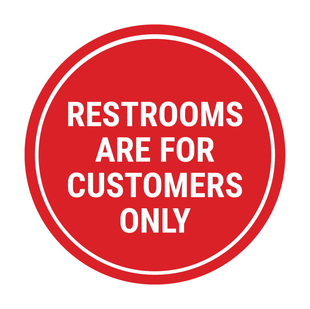 Signs ByLITA Circle Restrooms Are For Customers Only Sign (Red ...