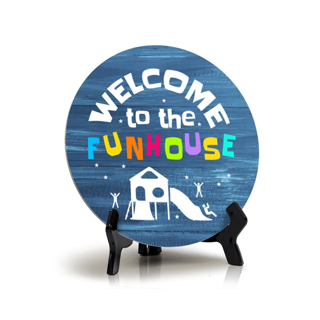 Signs ByLITA Circle Welcome to the Funhouse Wood Color, Entrance Decor ...
