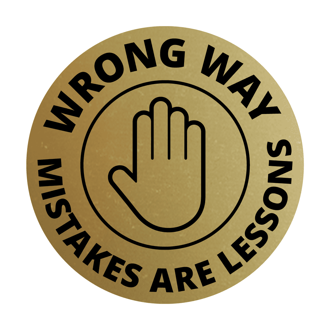 Signs ByLITA Circle Wrong Way, Mistakes are Lessons Sign (Brushed Gold ...