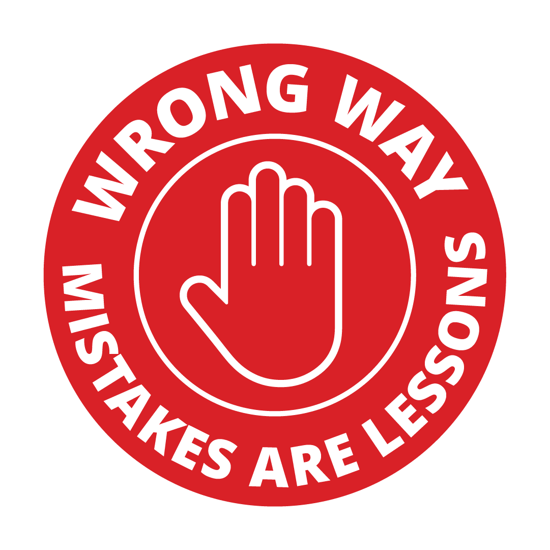 Signs ByLITA Circle Wrong Way, Mistakes are Lessons Sign (Red) - Large ...