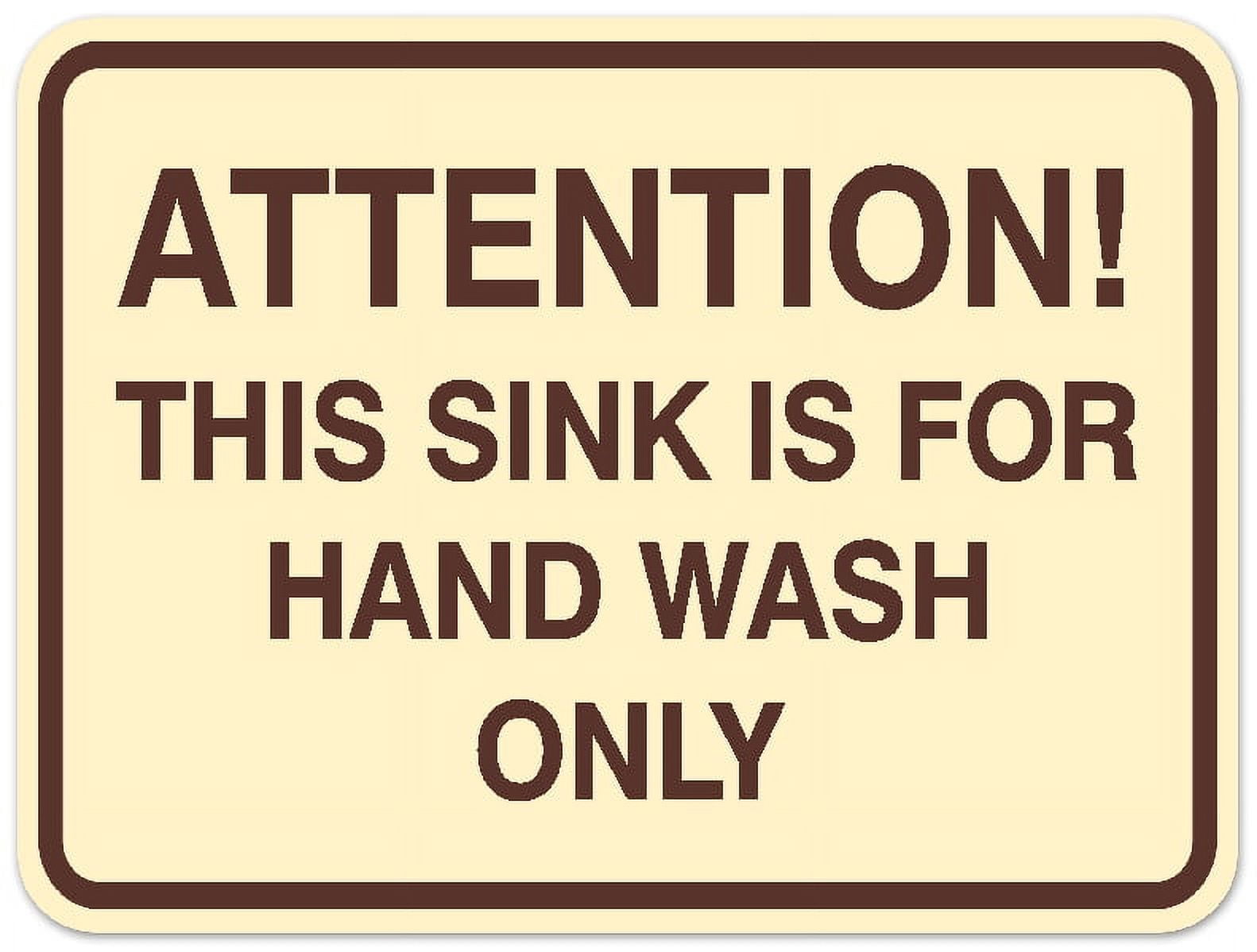 Signs ByLITA Classic Framed ATTENTION THIS SINK IS FOR HAND WASH ONLY ...