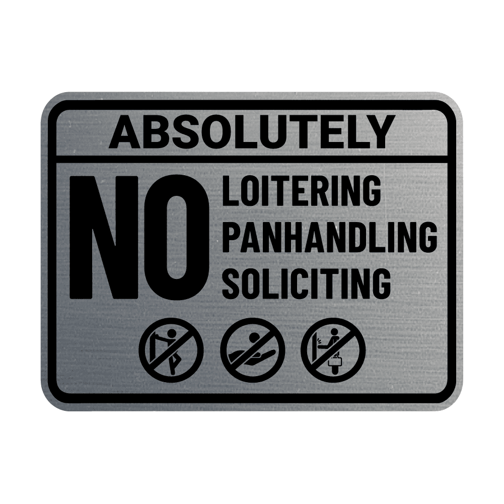 Signs ByLITA Classic Framed Absolutely No Loitering No Panhandling No ...