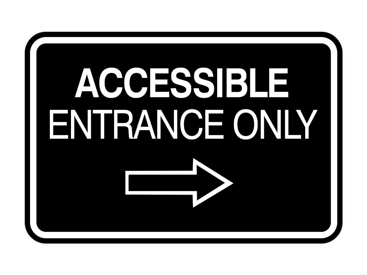 Signs ByLITA Classic Framed Accessible Entrance Only Sign (Black ...