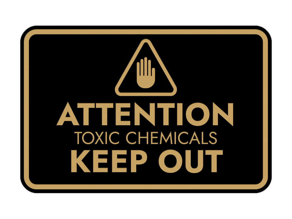 Signs ByLITA Classic Framed Attention: Toxic Chemicals - Keep Out Door ...