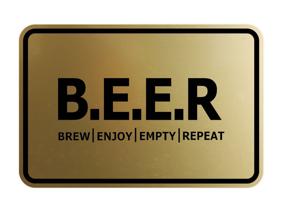 Signs ByLITA Classic Framed B.E.E.R = Brew. Enjoy. Empty. Repeat Sign ...