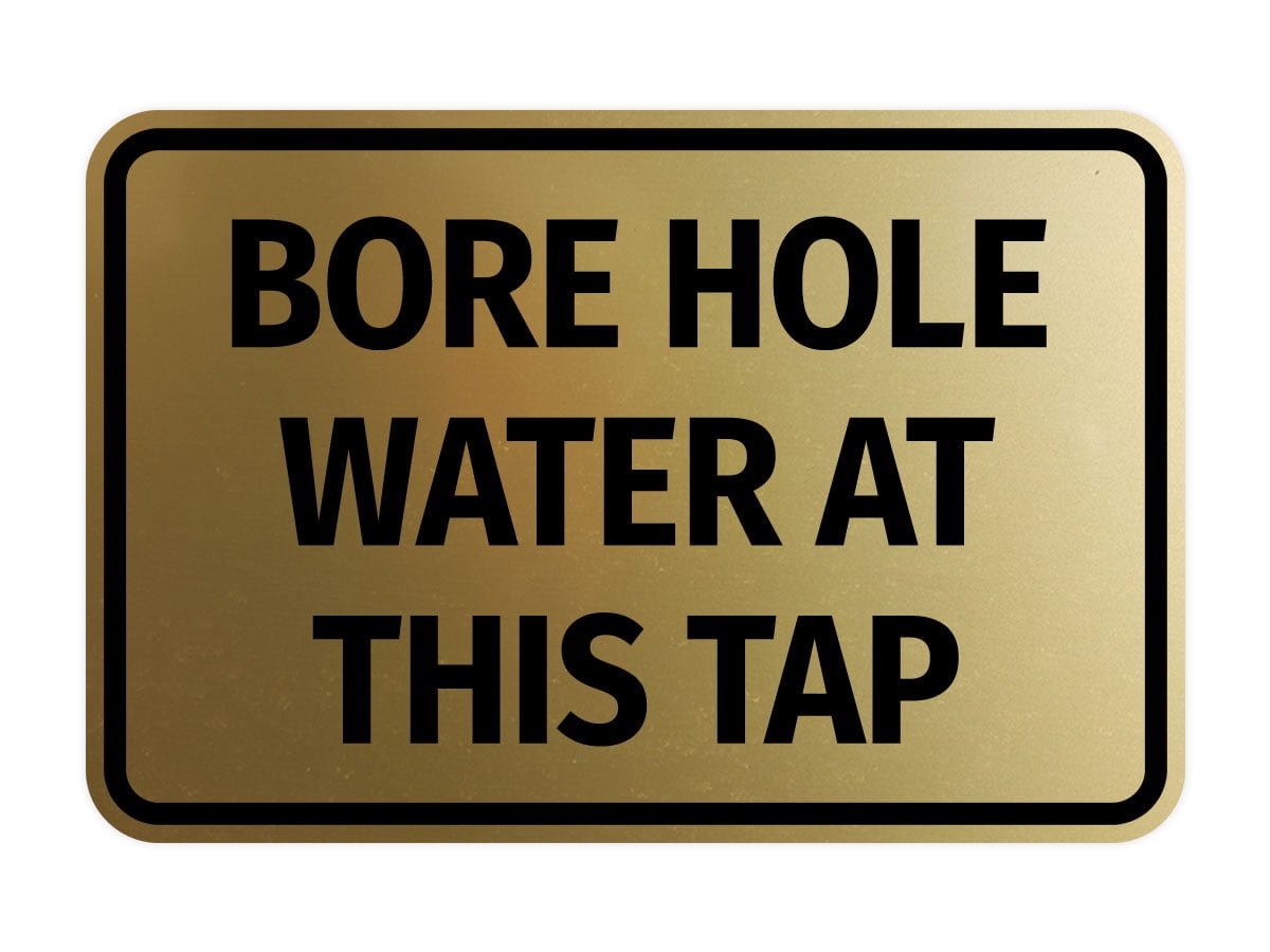 Signs ByLITA Classic Framed Bore Hole Water At This Tap Door or Wall ...
