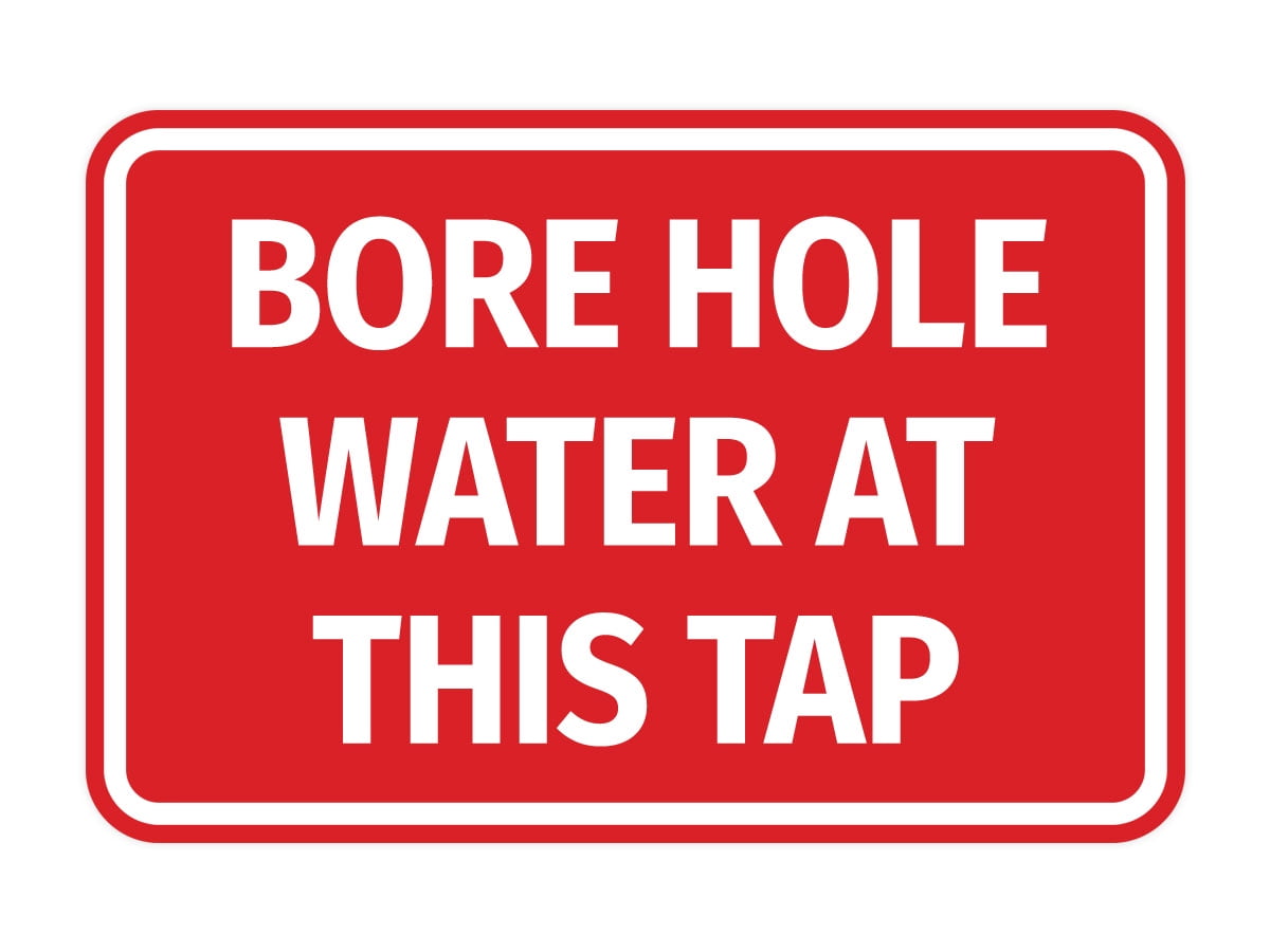 Signs ByLITA Classic Framed Bore Hole Water At This Tap Door or Wall ...