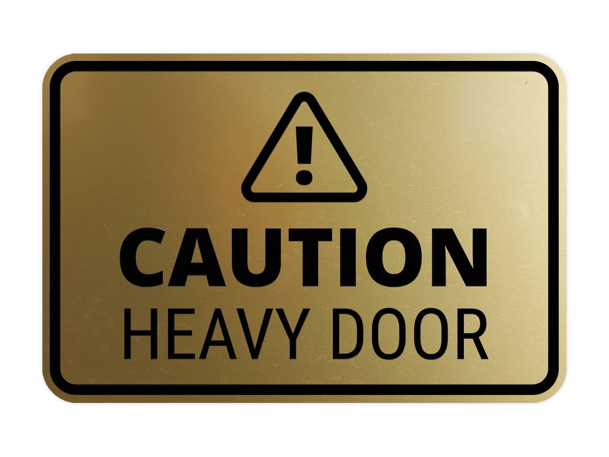 Signs ByLITA Classic Framed Caution Heavy Door Door or Wall Sign Easy ...