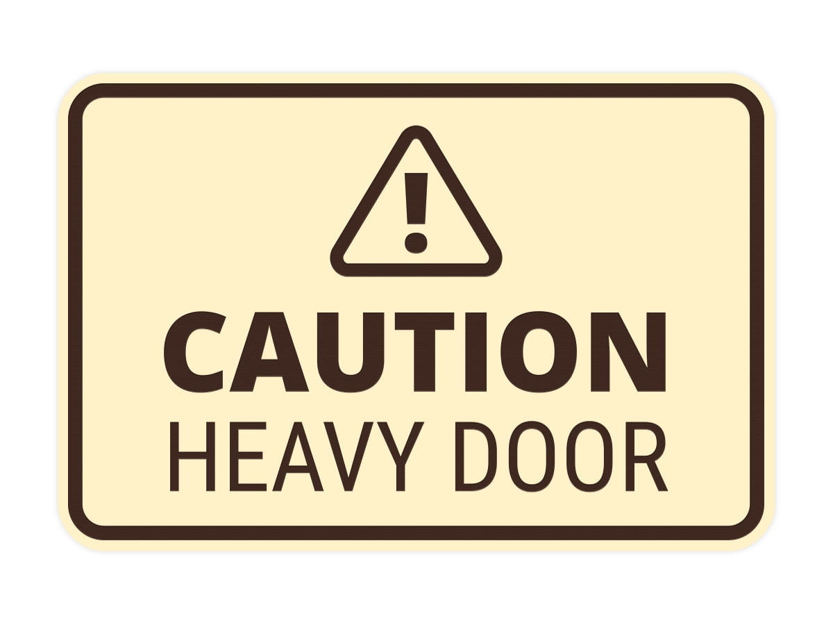 Signs ByLITA Classic Framed Caution Heavy Door Door or Wall Sign Easy ...