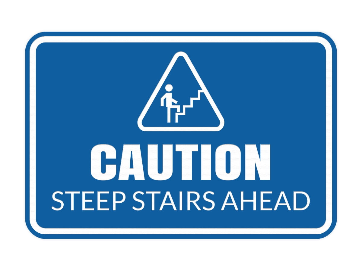 Signs ByLITA Classic Framed Caution: Steep Stairs Ahead Door or Wall ...