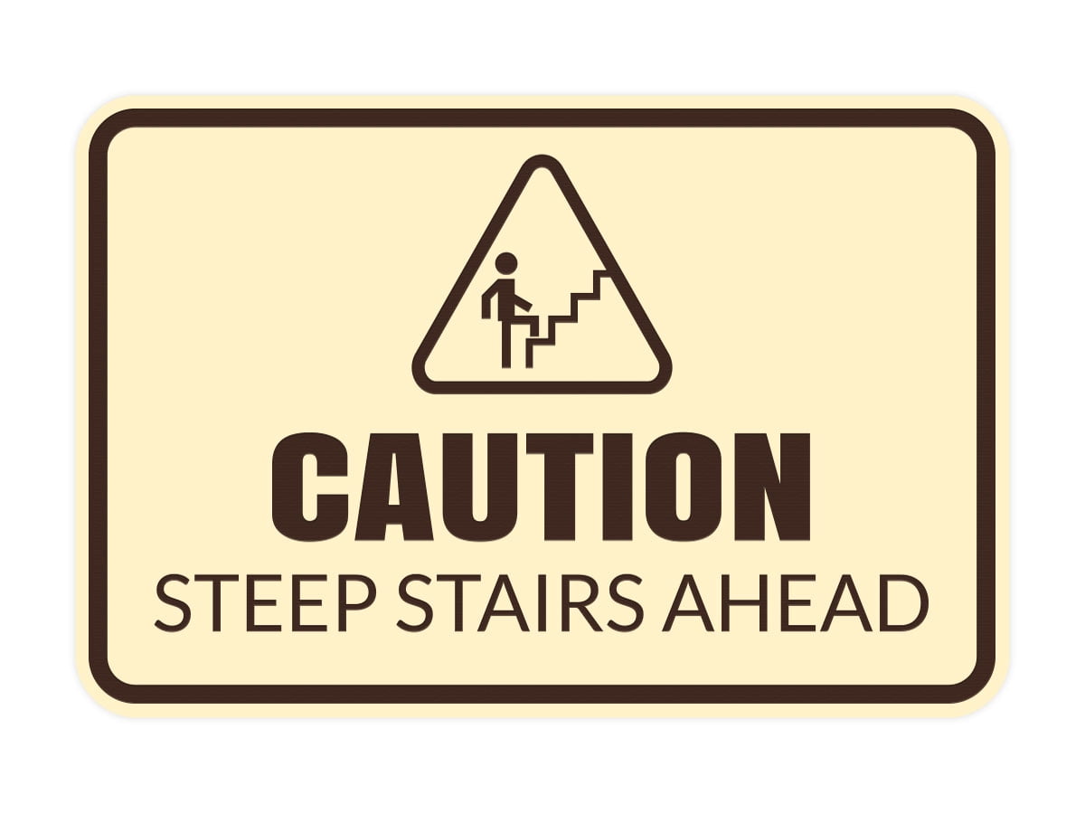 Signs ByLITA Classic Framed Caution: Steep Stairs Ahead Door or Wall ...