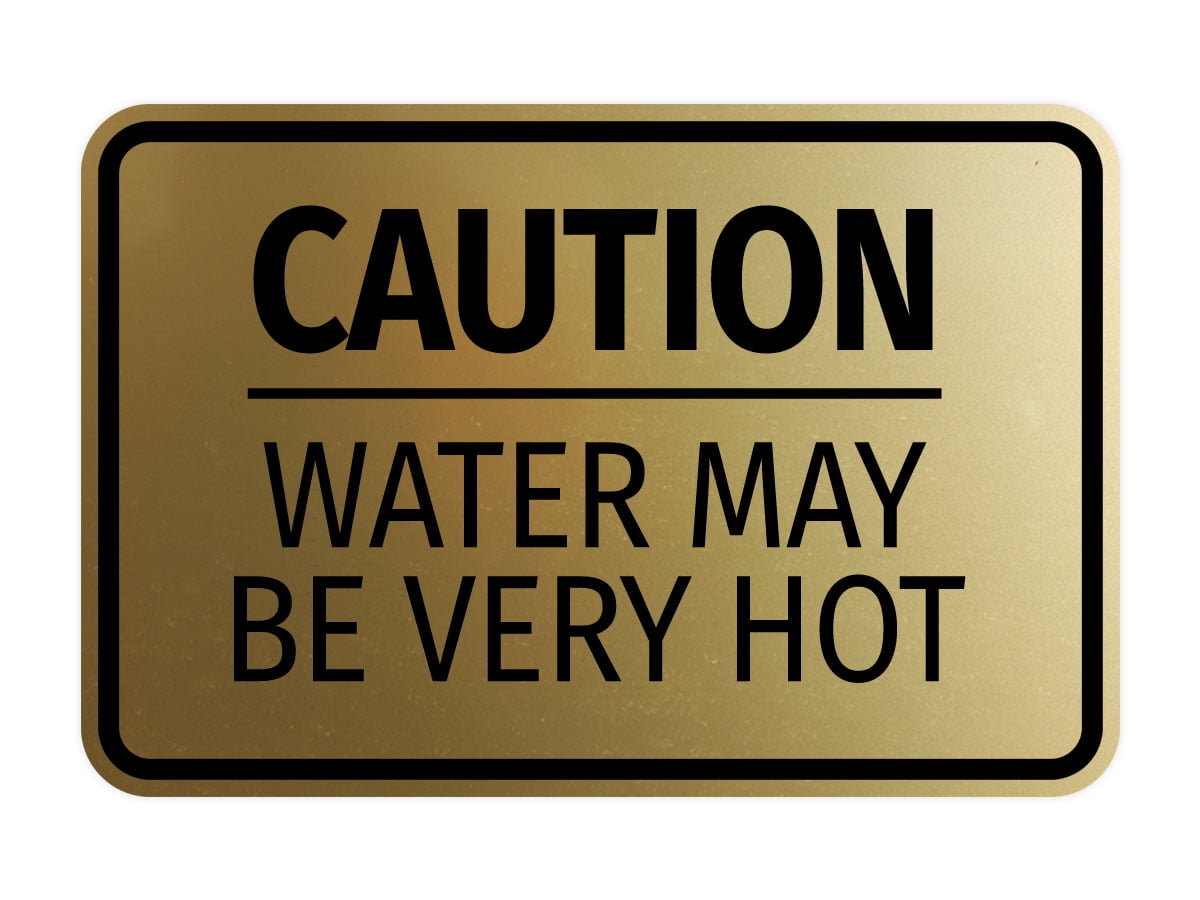 Signs ByLITA Classic Framed Caution Water May be Very Hot Durable ABS ...
