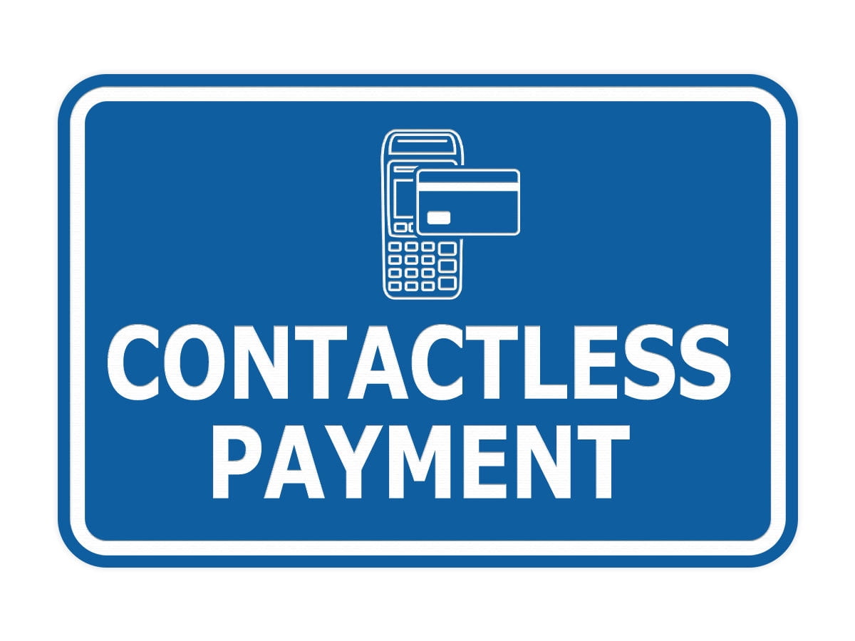 Signs ByLITA Classic Framed Contactless Payment Sign (Blue) - Small ...