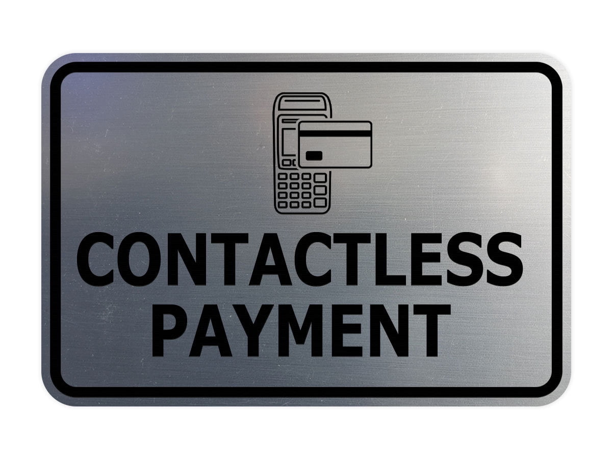 Signs ByLITA Classic Framed Contactless Payment Sign (Brushed Silver ...