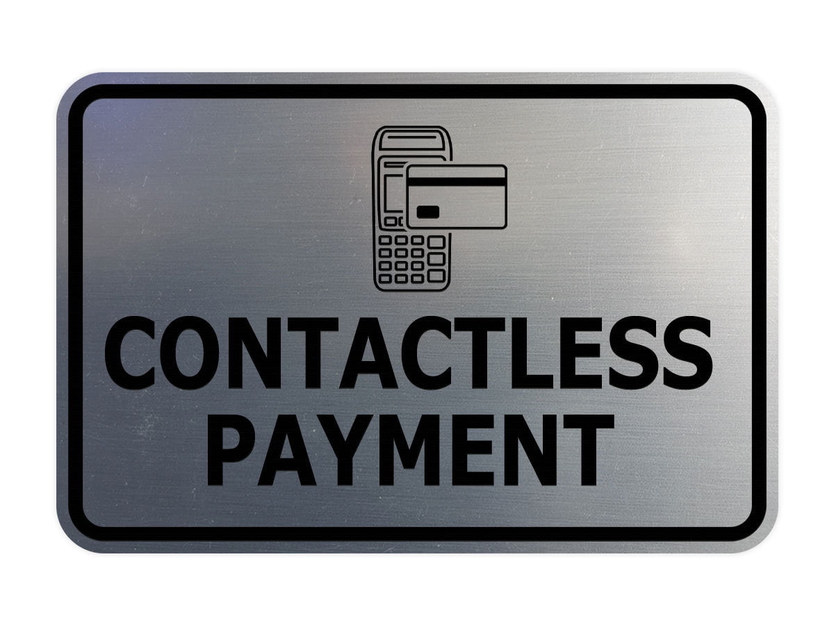 Signs ByLITA Classic Framed Contactless Payment Sign (Brushed Silver ...