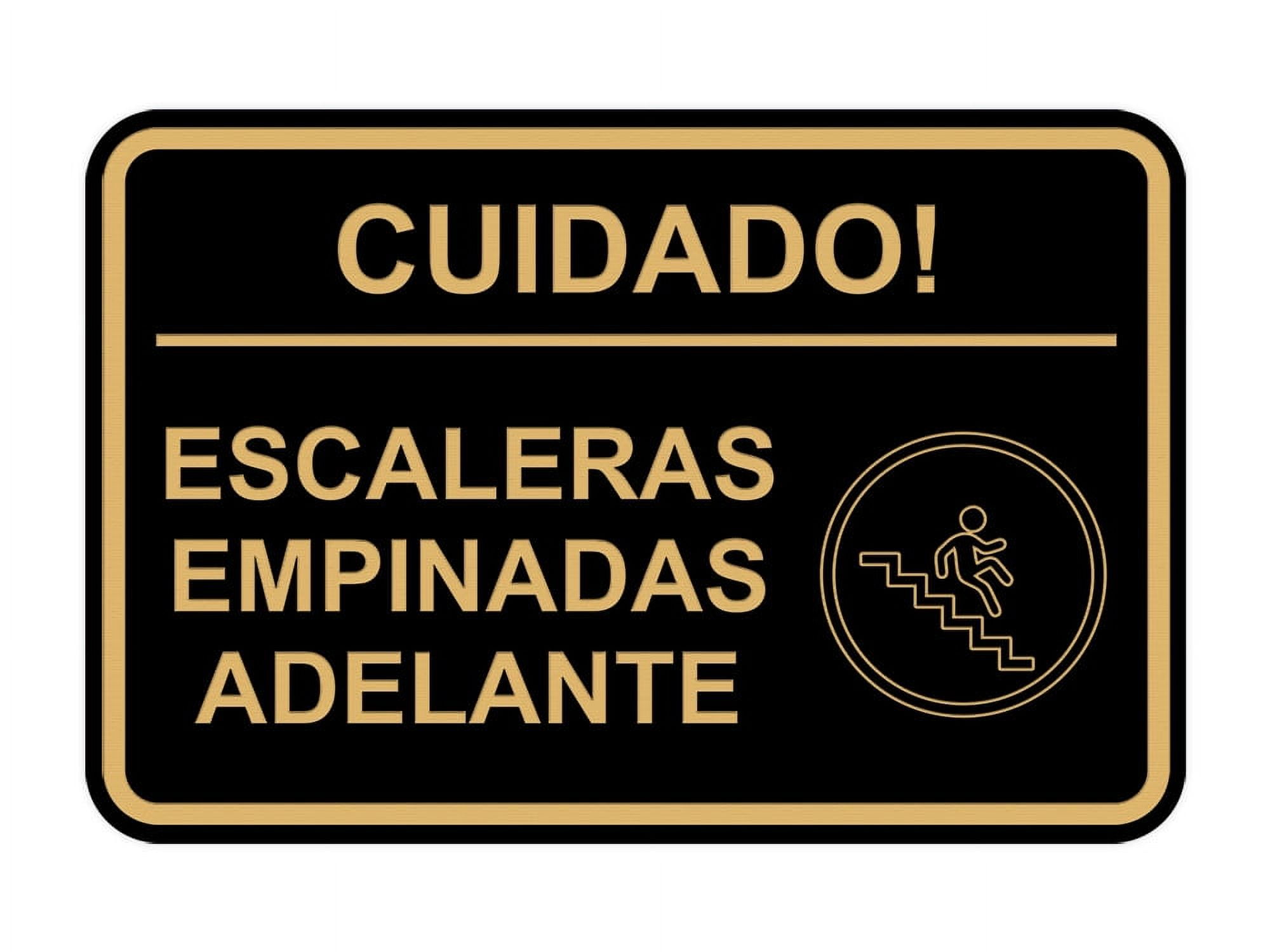 Signs ByLITA Classic Framed Cuidado Escaleras Empinadas Adelante Door ...