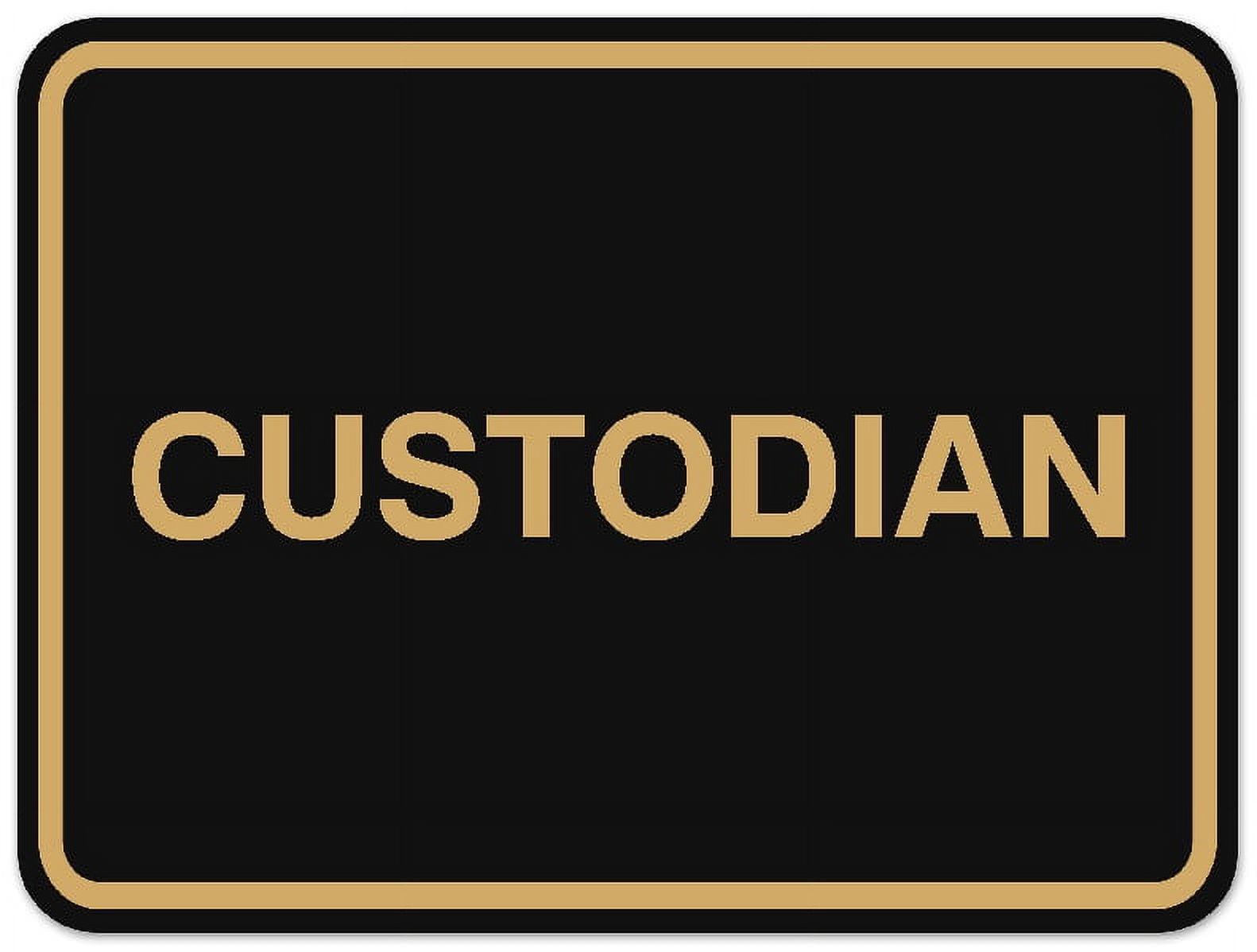 Signs ByLITA Classic Framed Custodian Sign - Easy Installation ...