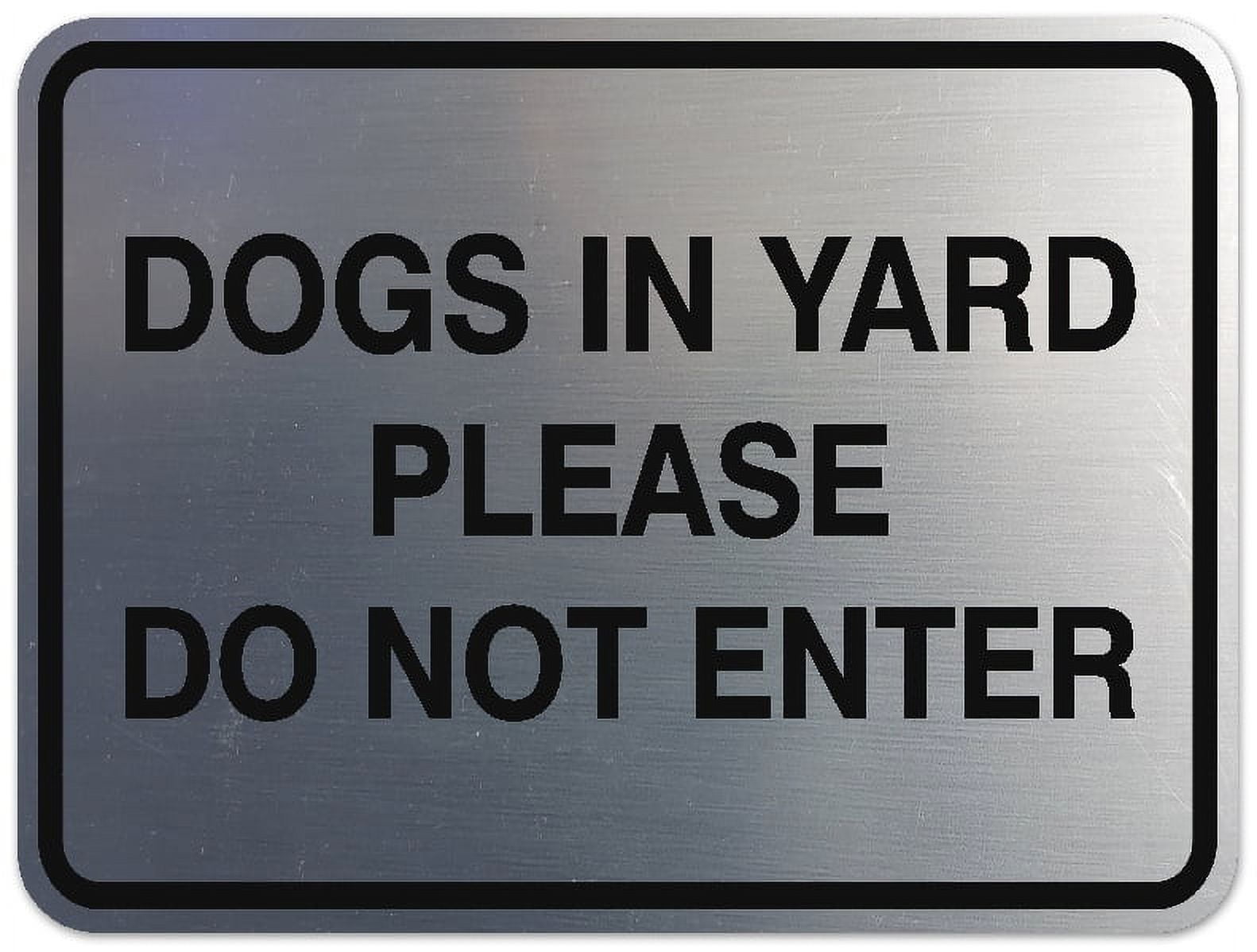 Signs ByLITA Classic Framed DOGS IN YARD PLEASE DO NOT ENTER Door or ...