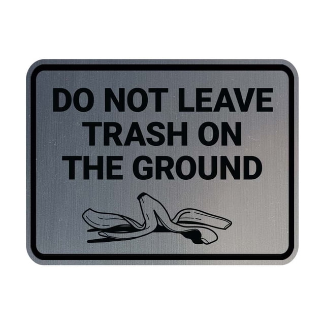 Signs ByLITA Classic Framed Do Not Leave Trash On The Ground Sign ...