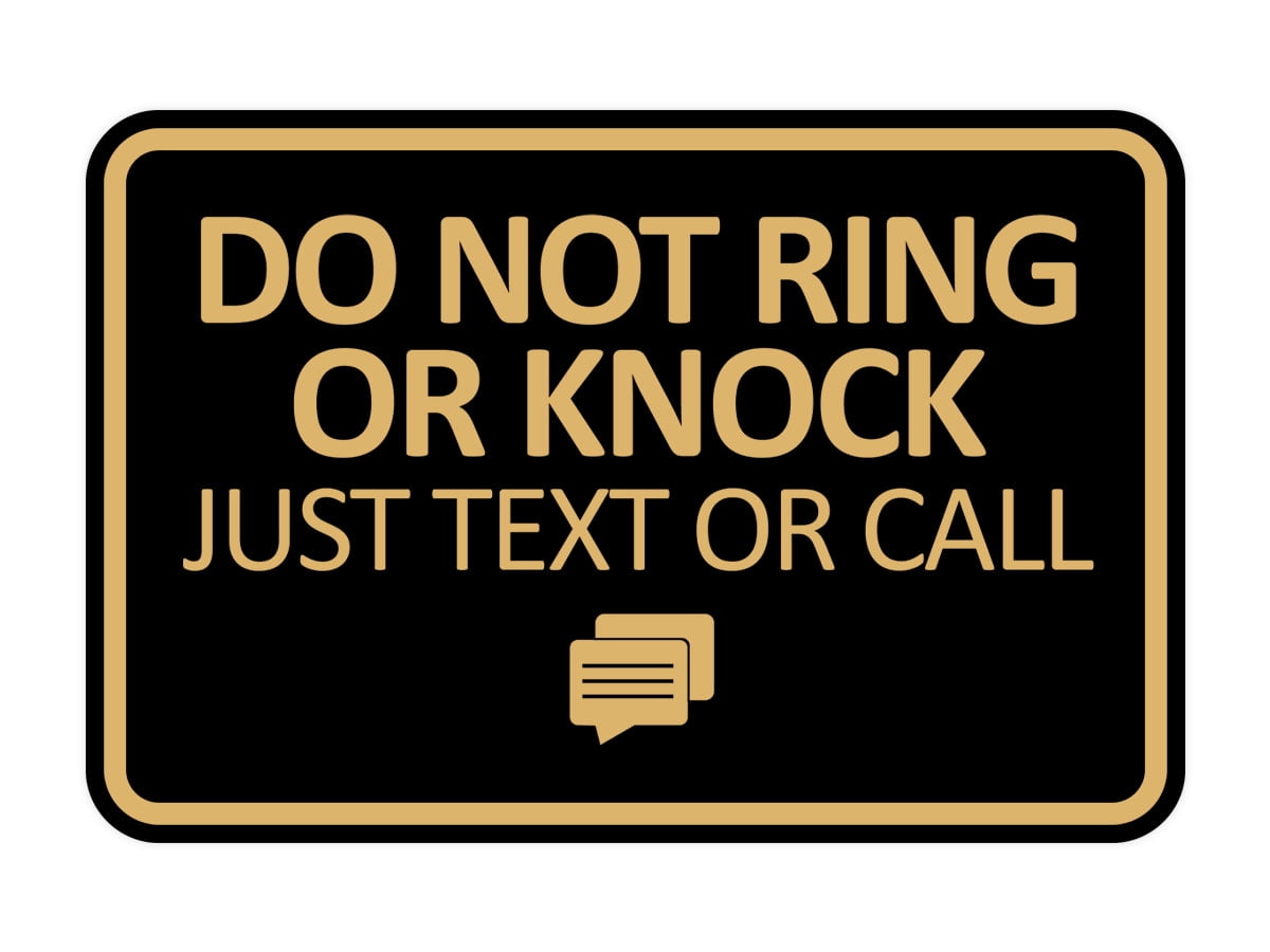 Signs ByLITA Classic Framed Do Not Ring Bell or Knock Please Text or ...