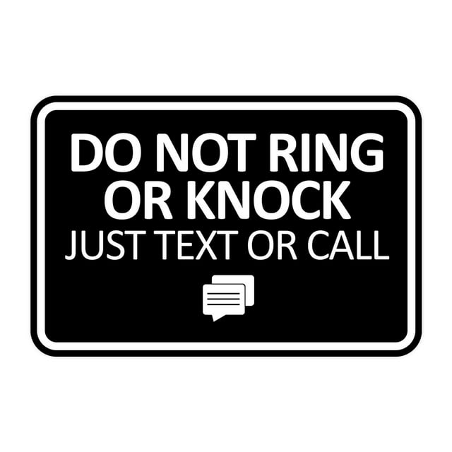 Signs ByLITA Classic Framed Do Not Ring Bell or Knock Please Text or ...