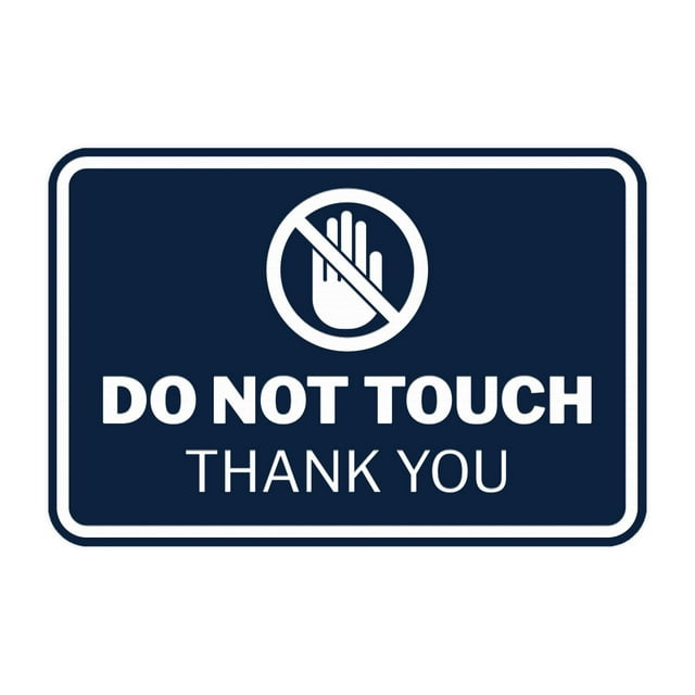 Signs ByLITA Classic Framed Do Not Touch Thank You Sign (Navy Blue ...