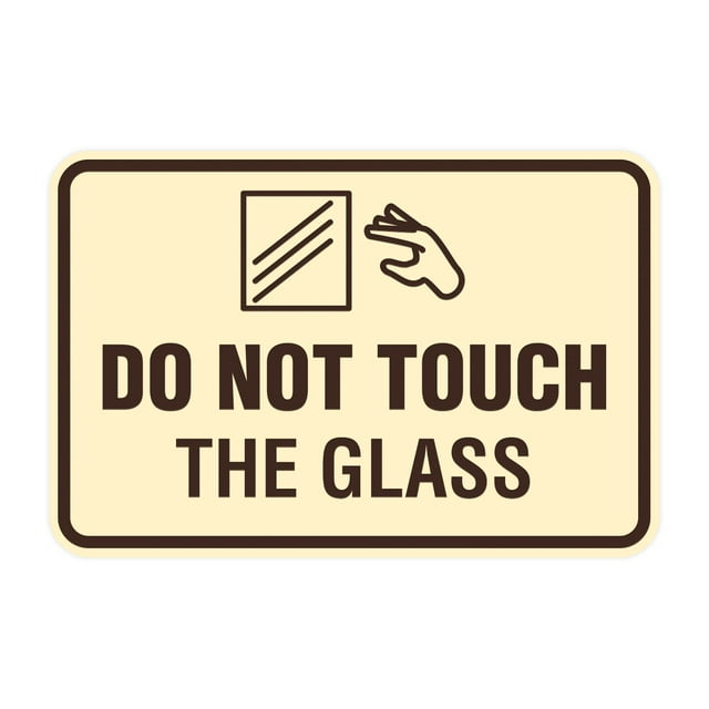 Signs ByLITA Classic Framed Do Not Touch The Glass Sign (Ivory/Dark ...