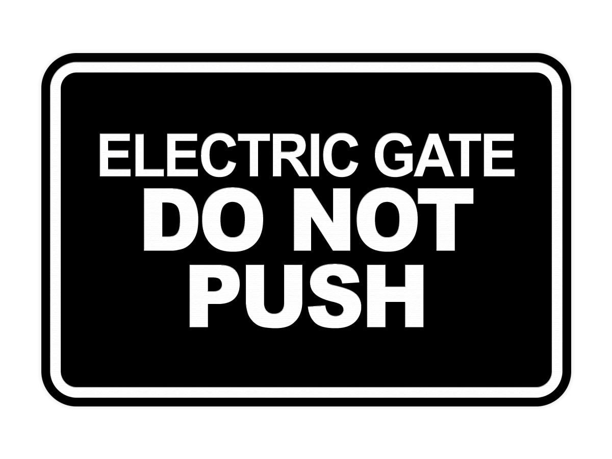 Signs ByLITA Classic Framed, Electric Gate Do Not Push Sign (Black ...