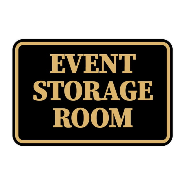 Signs ByLITA Classic Framed Event Storage Room Door or Wall Sign Easy ...