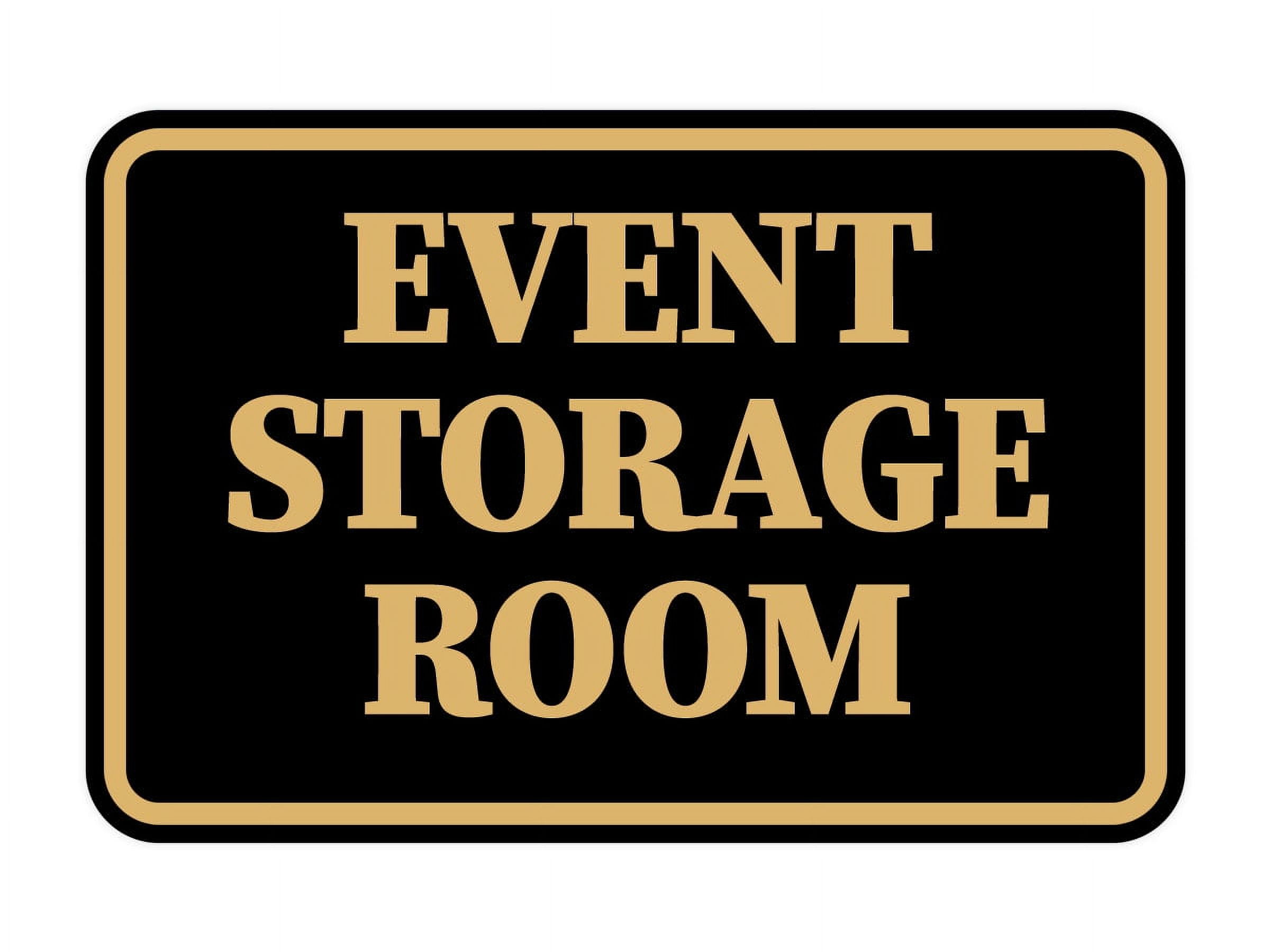 Signs ByLITA Classic Framed Event Storage Room Door or Wall Sign Easy ...