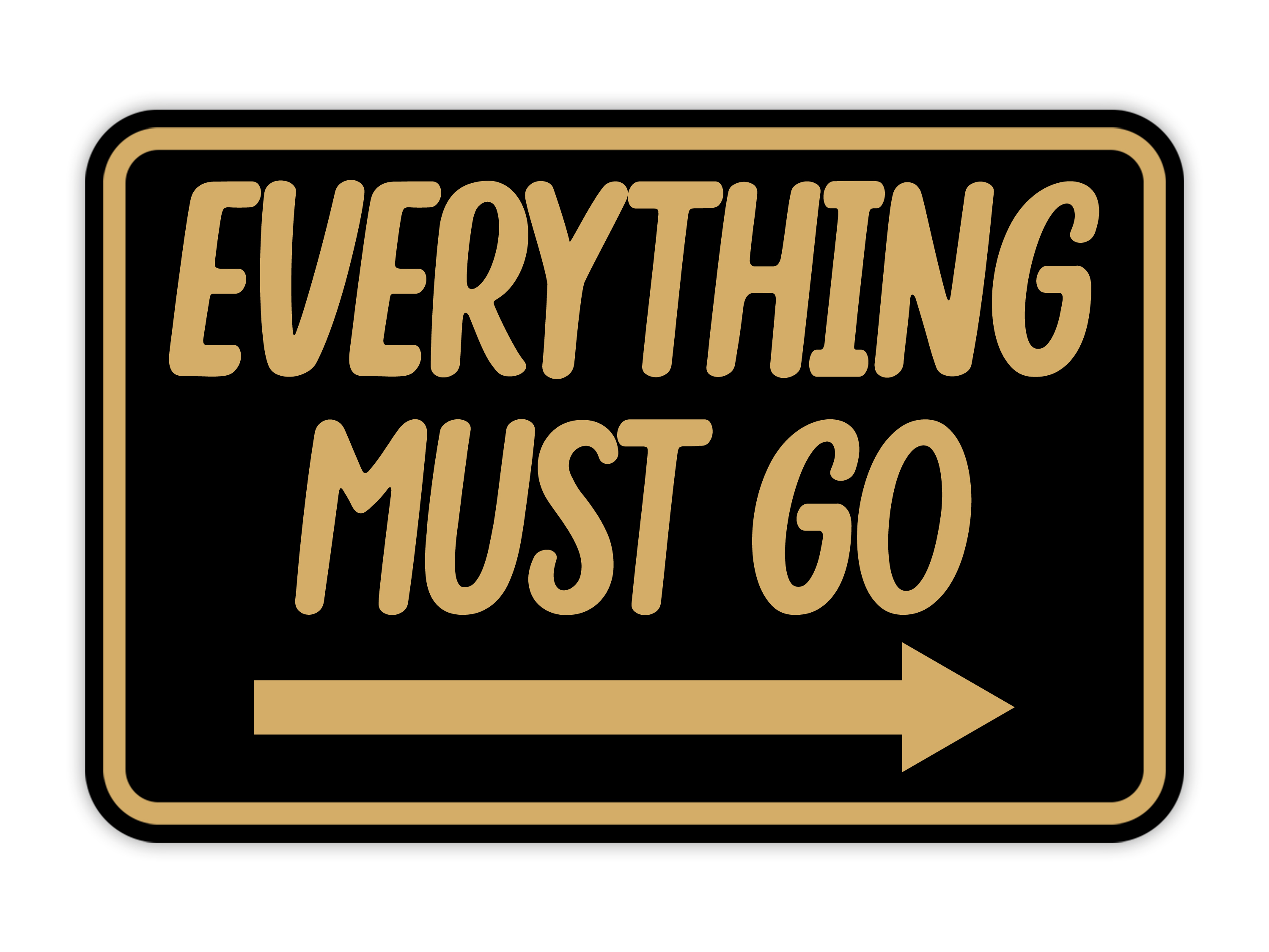 Signs ByLITA Classic Framed Everything Must Go Sign (Black /Gold ...