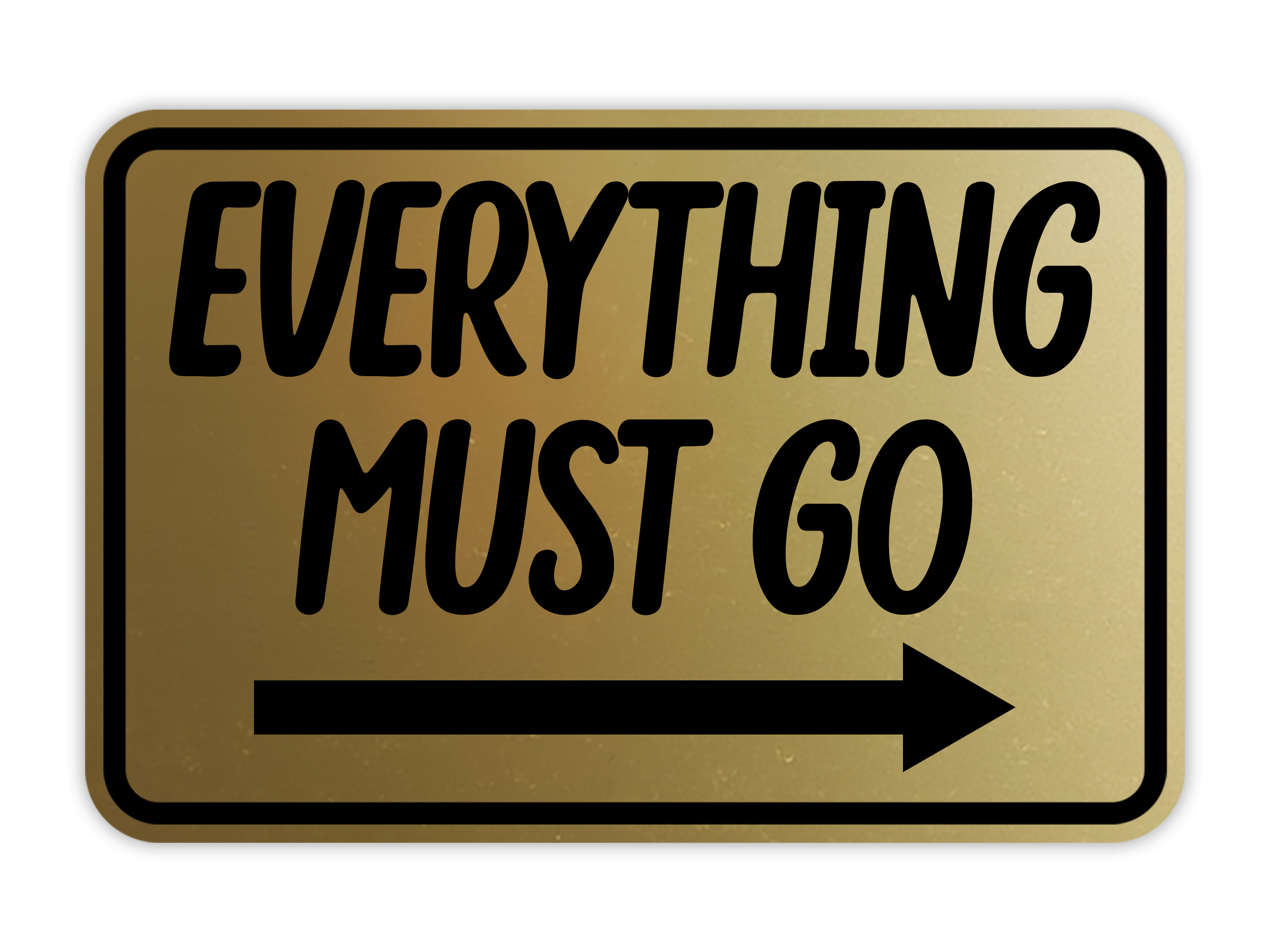 Signs ByLITA Classic Framed Everything Must Go Sign (Brushed Gold ...