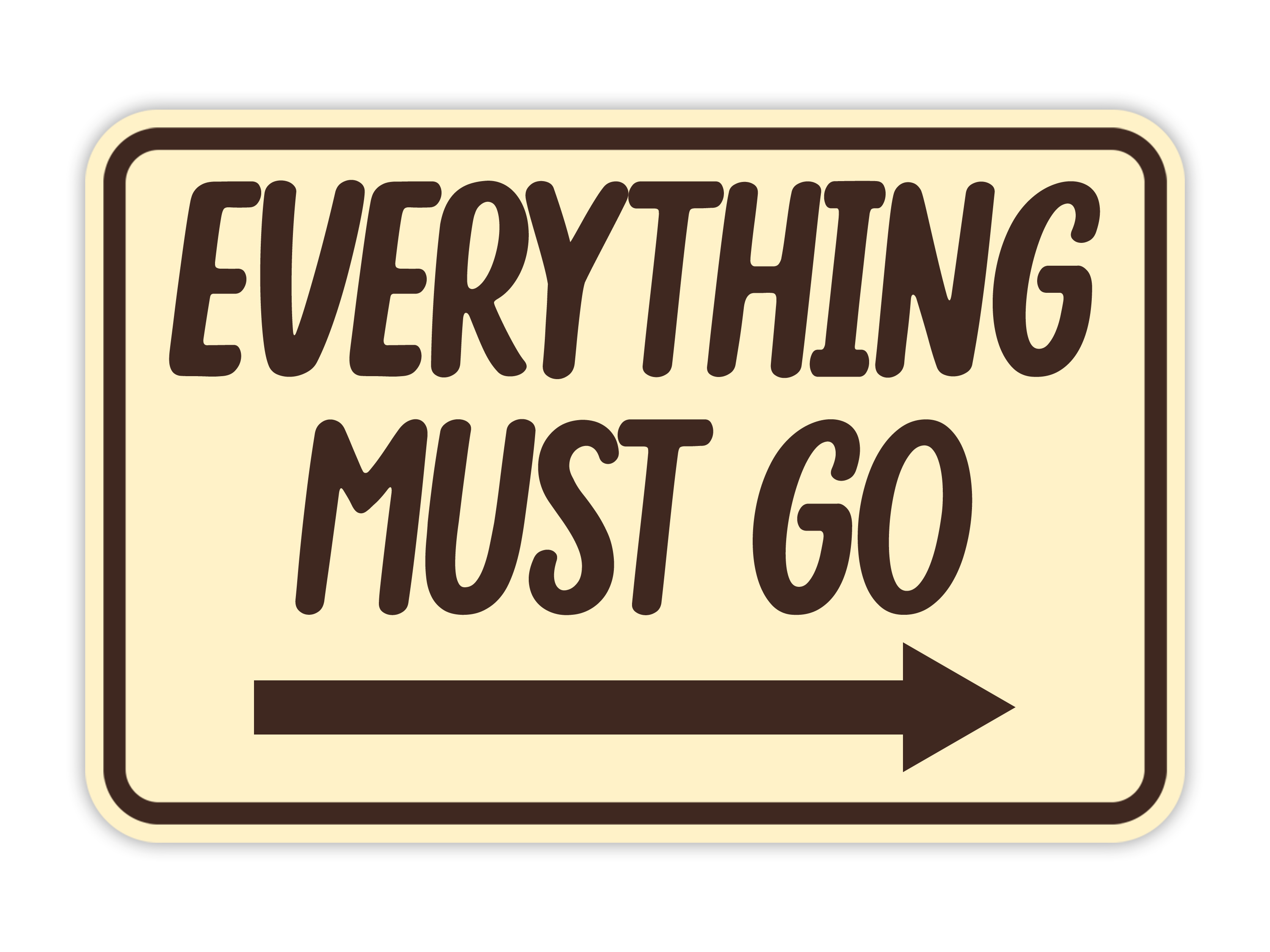 Signs ByLITA Classic Framed Everything Must Go Sign (Ivory/Dark Brown ...